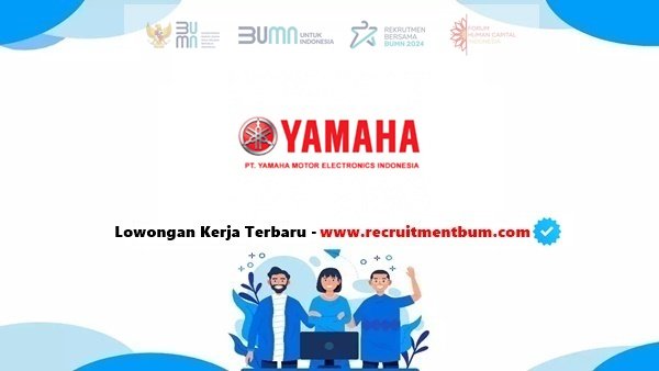 Lowongan Kerja PT Yamaha Motor Electronics Indonesia Terbaru 2025 ...
